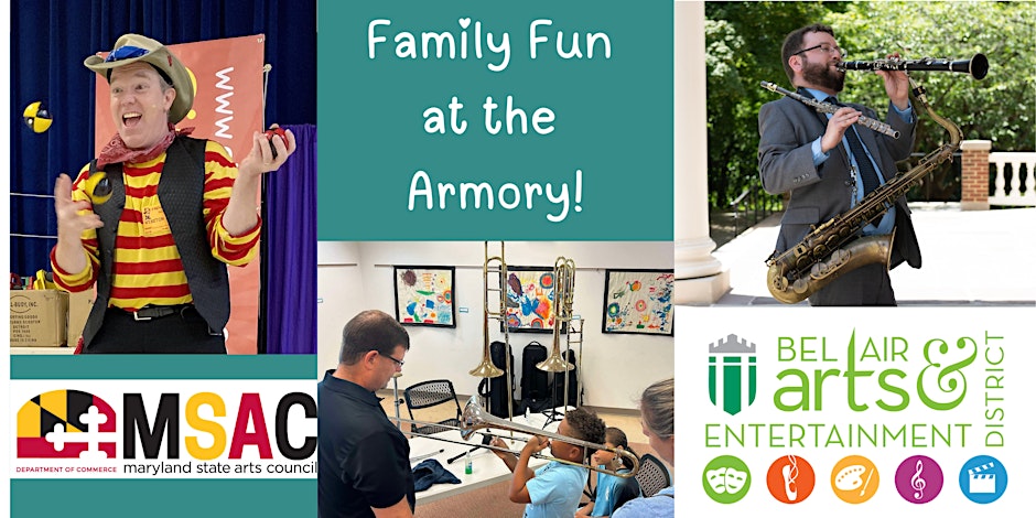 Family Fun Series at the Bel Air Armory - Bel Air Arts & Entertainment ...